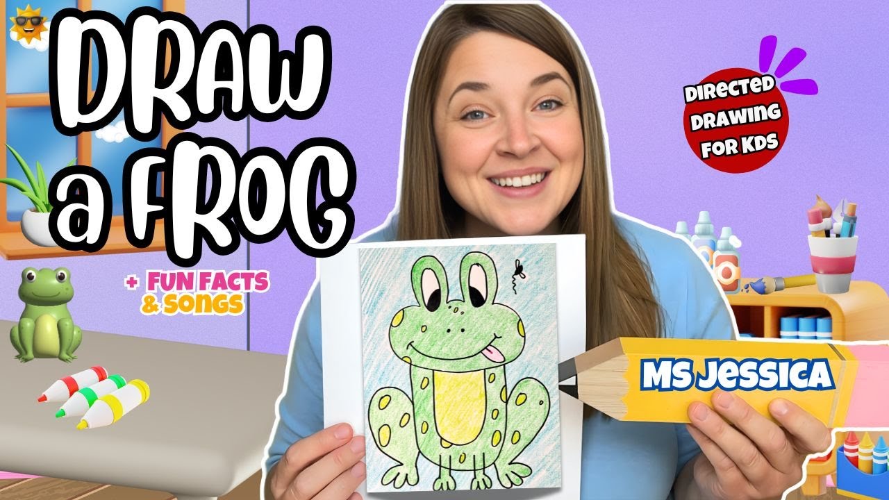 Learn to Draw a Frog with Ms Jessica | Educational Video for Kids ...